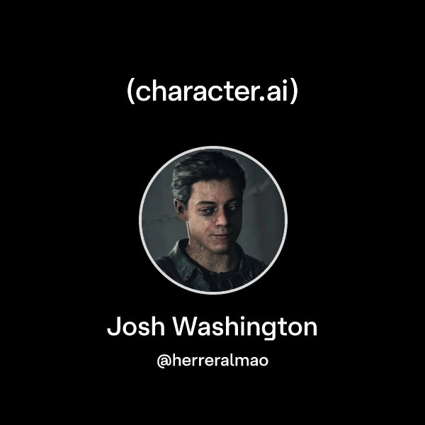 Chat with Josh Washington | character.ai | Personalized AI for every ...