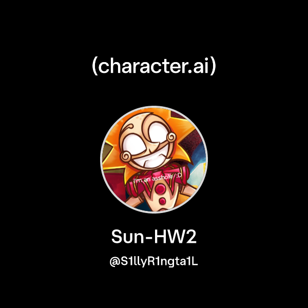 Chat with Sun-HW2 | character.ai | AI Chat, Reimagined–Your Words. Your ...