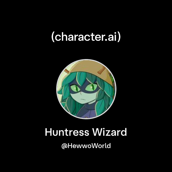 Chat with Huntress Wizard | character.ai | AI Chat, Reimagined–Your Words. Your World.