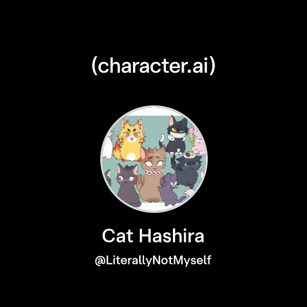 Chat with Cat Hashira | character.ai | AI Chat, Reimagined–Your Words ...