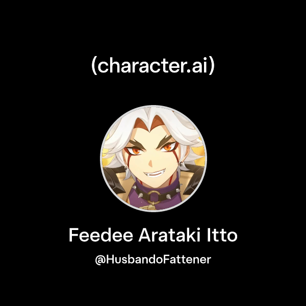 Chat with Feedee Arataki Itto | character.ai | AI Chat, Reimagined–Your Words. Your World.