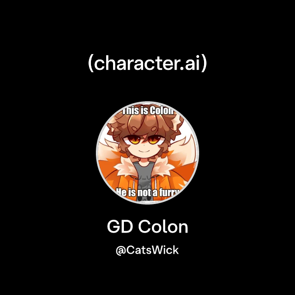 Chat with GD Colon | character.ai | AI Chat, Reimagined–Your Words ...