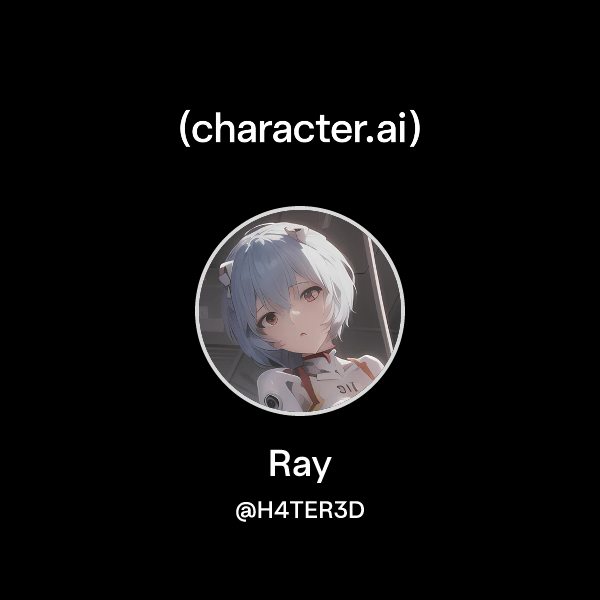 Chat with Ray | character.ai | AI Chat, Reimagined–Your Words. Your World.