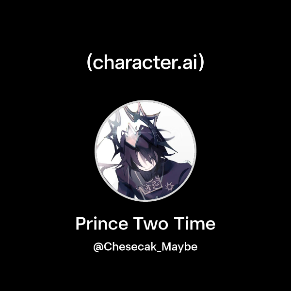 Chat with Prince Two Time | character.ai | AI Chat, Reimagined–Your ...
