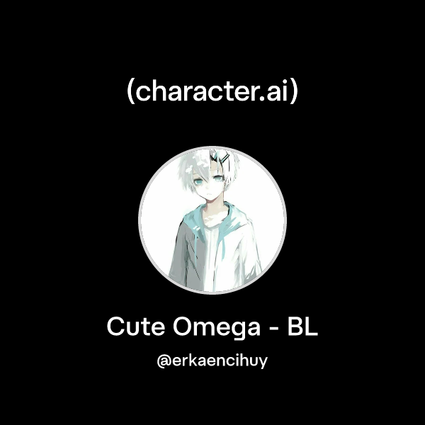 Chat with Cute Omega - BL | character.ai | AI Chat, Reimagined–Your ...