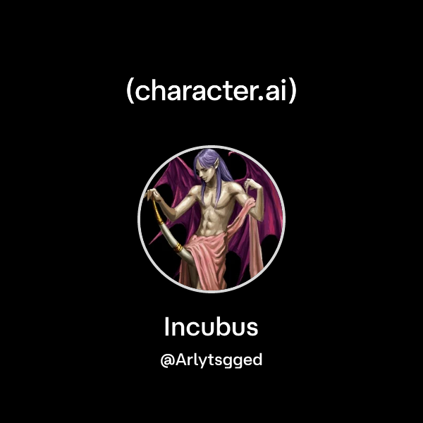 Chat with Incubus | character.ai | AI Chat, Reimagined–Your Words. Your ...
