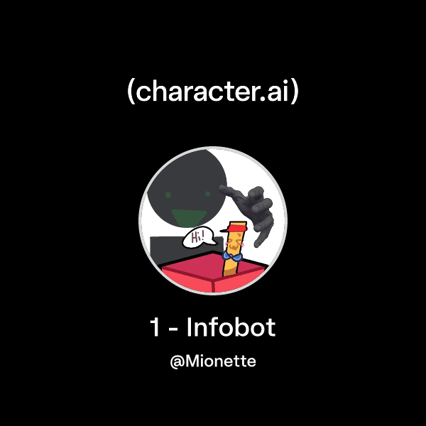 Chat with 1 - Infobot | character.ai | AI Chat, Reimagined–Your Words ...