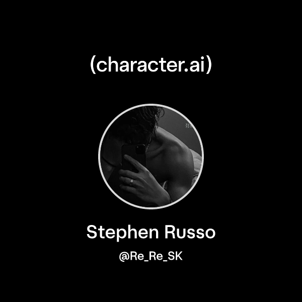 Chat with Stephen Russo | character.ai | Personalized AI for every ...