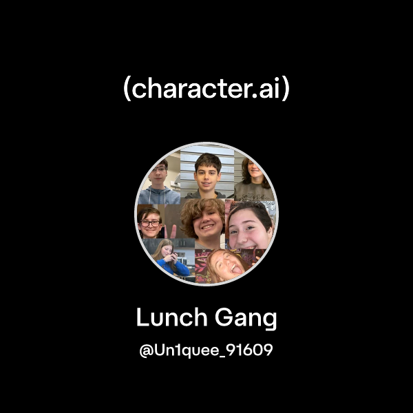 Chat with Lunch Gang | character.ai | Personalized AI for every moment ...