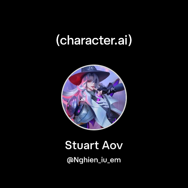 Chat with Stuart Aov | character.ai | AI Chat, Reimagined–Your Words ...