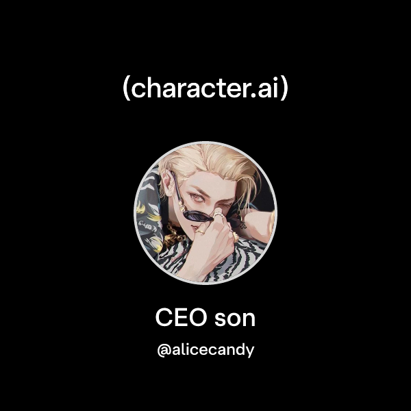 Chat with CEO son | character.ai | AI Chat, Reimagined–Your Words. Your ...