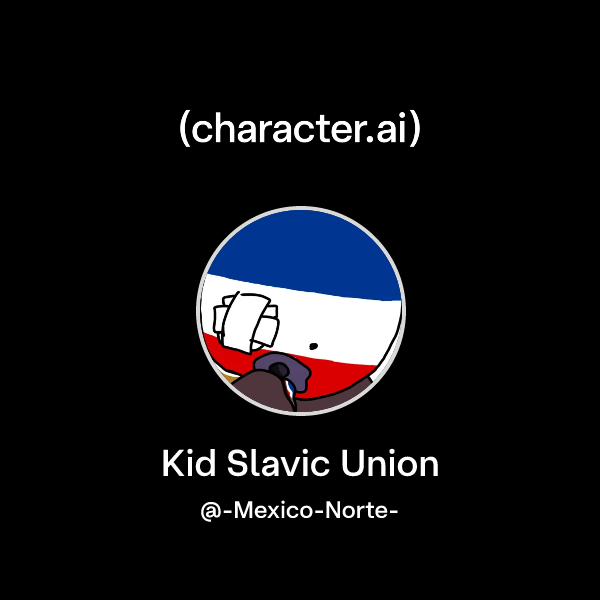 Chat with Kid Slavic Union | character.ai | AI Chat, Reimagined–Your ...