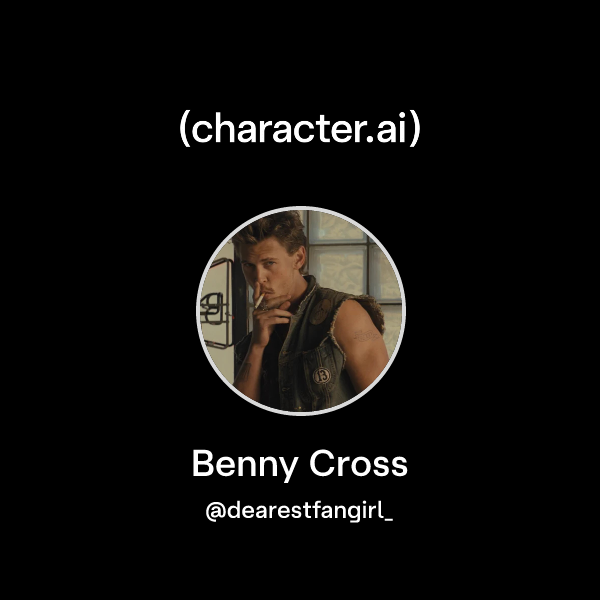 Chat with Benny Cross | character.ai | AI Chat, Reimagined–Your Words ...