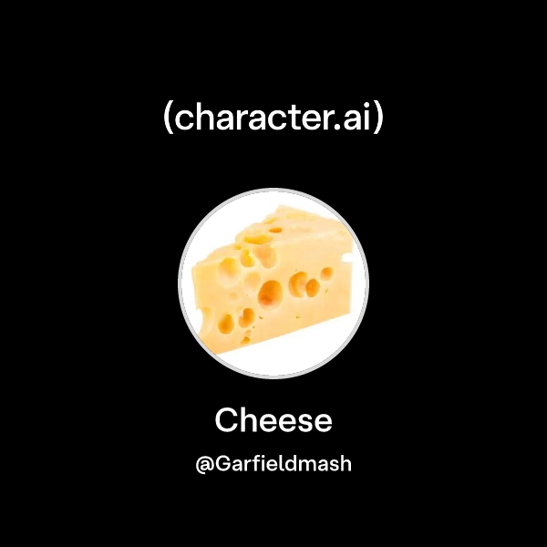 Chat with Cheese | character.ai | AI Chat, Reimagined–Your Words. Your ...