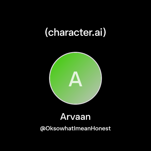Chat with Arvaan | character.ai | AI Chat, Reimagined–Your Words. Your ...
