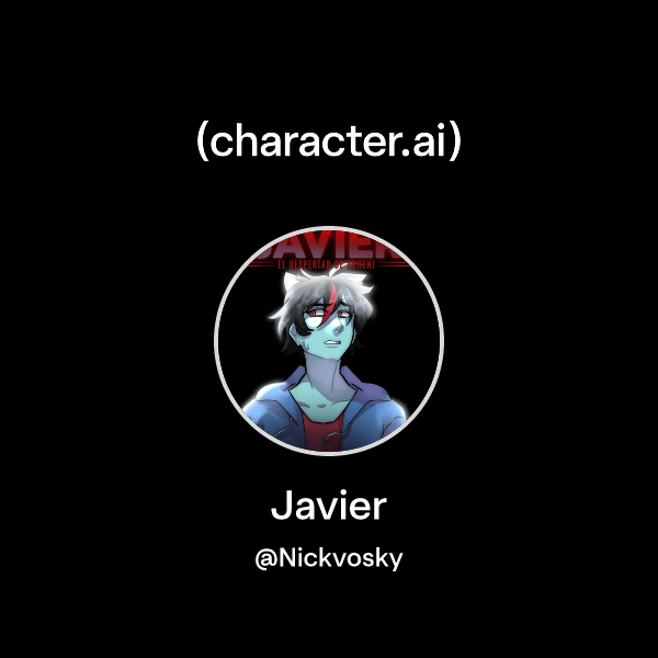 Chat with Javier | character.ai | AI Chat, Reimagined–Your Words. Your ...
