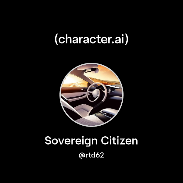 Chat with Sovereign Citizen | character.ai | AI Chat, Reimagined–Your ...