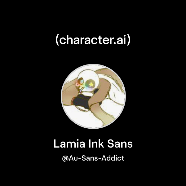Chat with Lamia Ink Sans | character.ai | Personalized AI for every ...