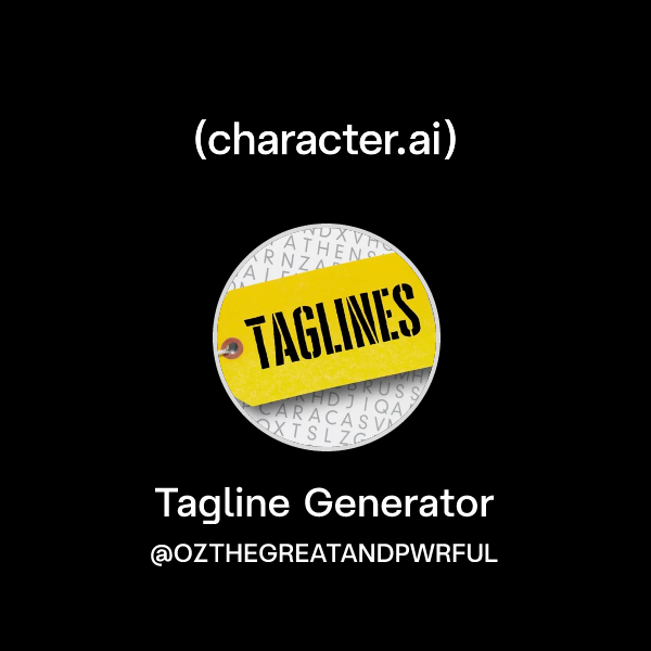Chat with Tagline Generator | character.ai | AI Chat, Reimagined–Your ...