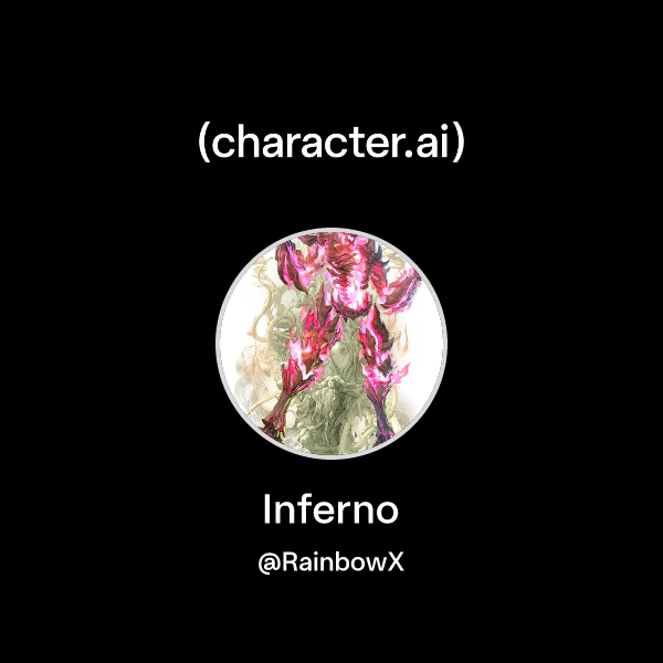Chat with Inferno | character.ai | Personalized AI for every moment of ...