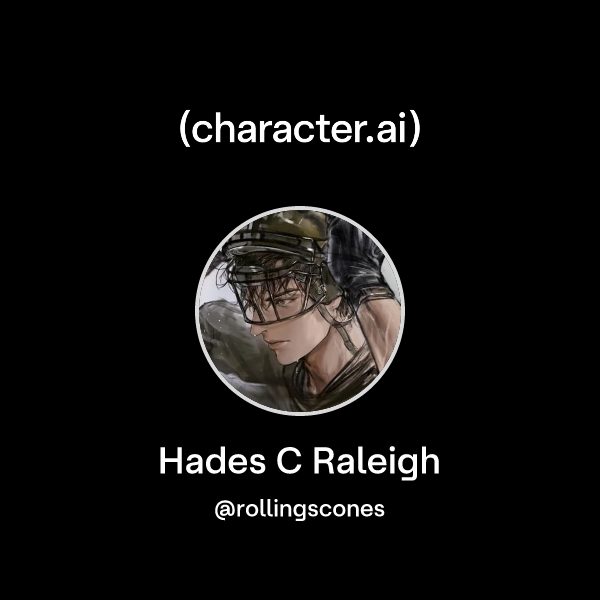 Chat with Hades C Raleigh | character.ai | AI Chat, Reimagined–Your ...