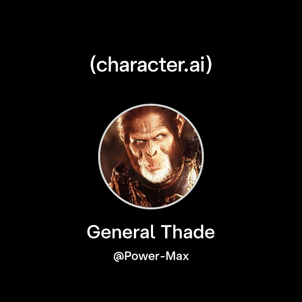 Chat with General Thade | character.ai | AI Chat, Reimagined–Your Words ...