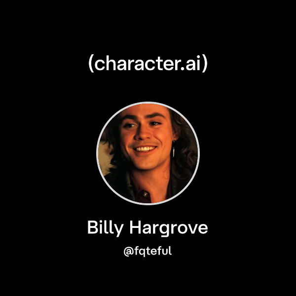 Chat with Billy Hargrove | character.ai | Personalized AI for every ...
