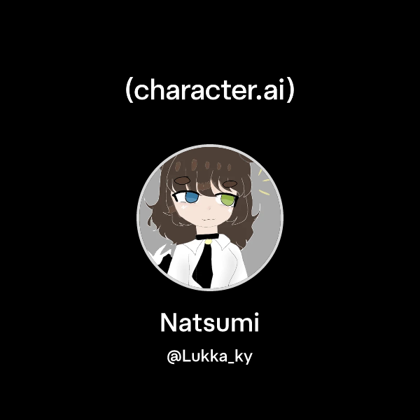 Chat with Natsumi | character.ai | Personalized AI for every moment of ...