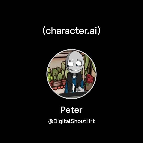 Chat with Peter | character.ai | AI Chat, Reimagined–Your Words. Your ...