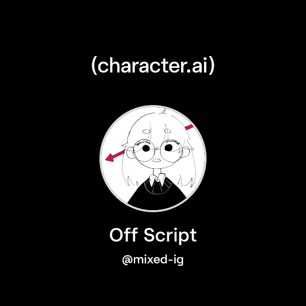 Chat with Off Script | character.ai | AI Chat, Reimagined–Your Words ...