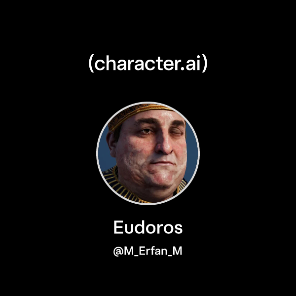 Chat with Eudoros | character.ai | Personalized AI for every moment of ...