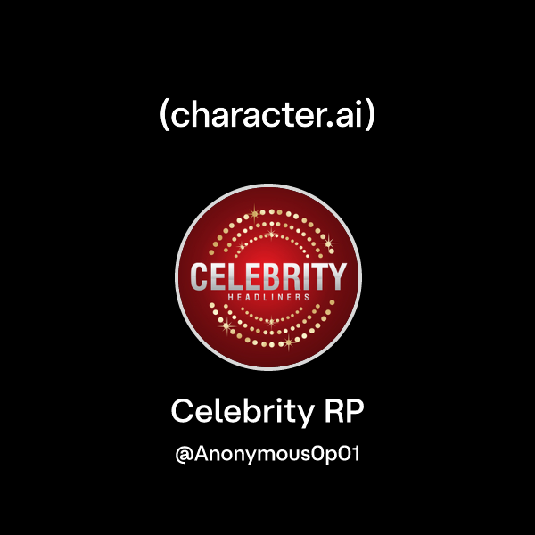 Chat with Celebrity RP | character.ai | Personalized AI for every ...