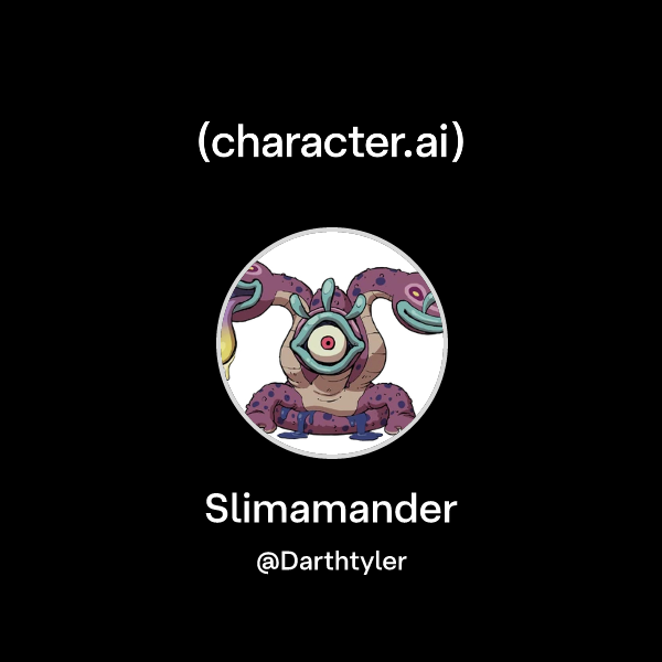 Chat with Slimamander | character.ai | Personalized AI for every moment ...