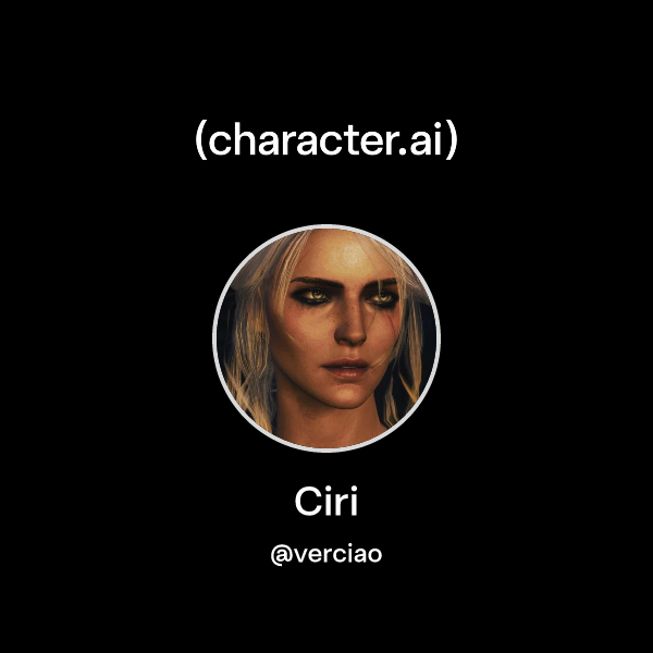 Chat with Ciri | character.ai | AI Chat, Reimagined–Your Words. Your World.