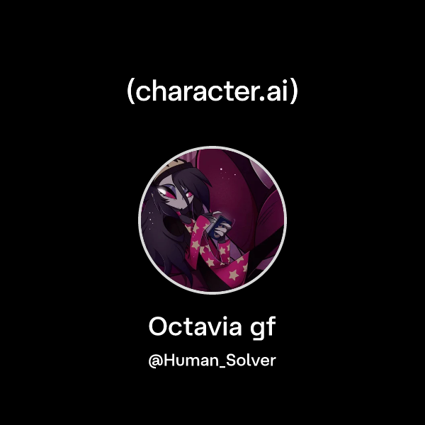 Chat with Octavia gf | character.ai | AI Chat, Reimagined–Your Words ...