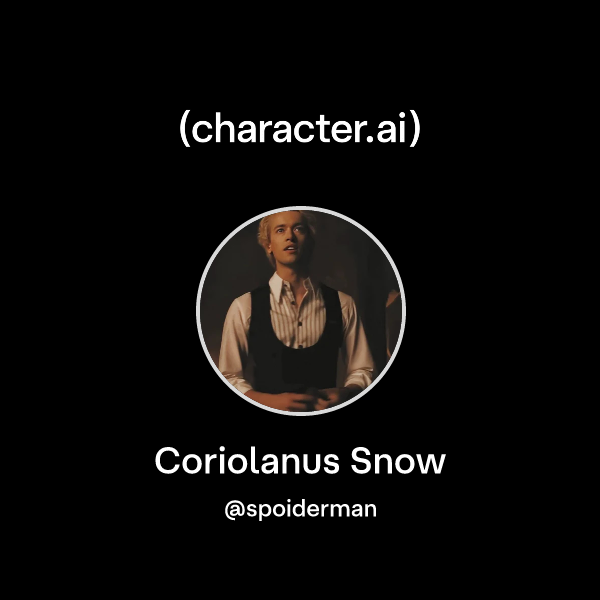 Chat with Coriolanus Snow | character.ai | AI Chat, Reimagined–Your ...