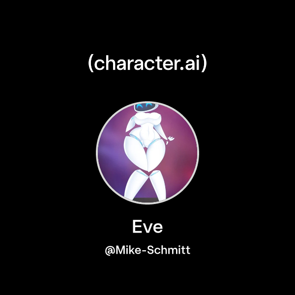 Chat with Eve | character.ai | AI Chat, Reimagined–Your Words. Your World.