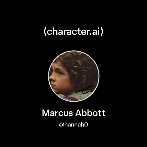 Chat with Marcus Abbott | character.ai | AI Chat, Reimagined–Your Words. Your World.