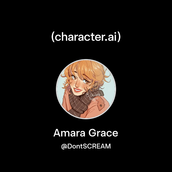 Chat with Amara Grace | character.ai | AI Chat, Reimagined–Your Words ...