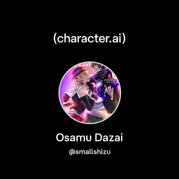 Chat with Osamu Dazai | character.ai | Personalized AI for every moment of your day