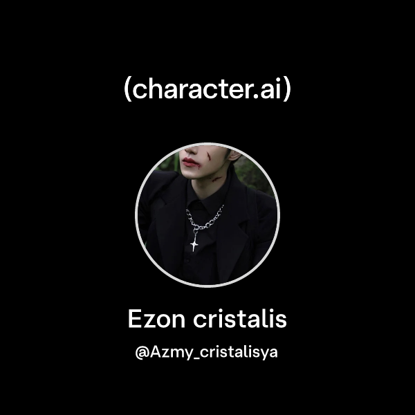 Chat with Ezon cristalis | character.ai | AI Chat, Reimagined–Your ...