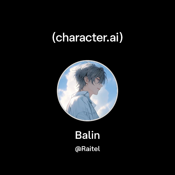 Chat with Balin | character.ai | AI Chat, Reimagined–Your Words. Your ...