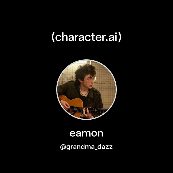 Chat with eamon | character.ai | Personalized AI for every moment of your day