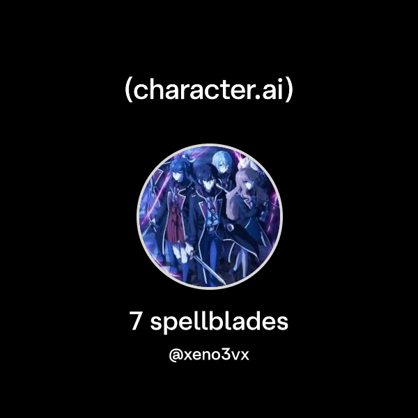 Chat with 7 spellblades | character.ai | AI Chat, Reimagined–Your Words ...