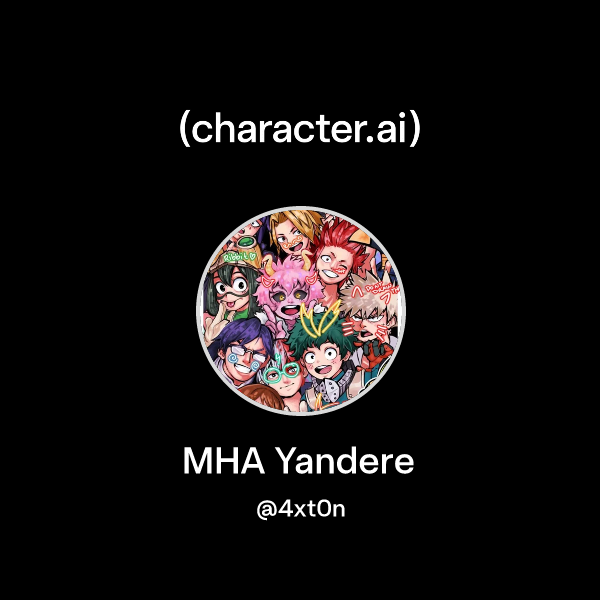 Chat with MHA Yandere | character.ai | AI Chat, Reimagined–Your Words ...