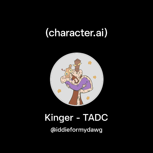 Chat with Kinger - TADC | character.ai | AI Chat, Reimagined–Your Words ...