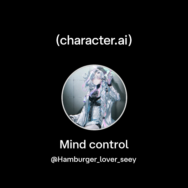 Chat with Mind control | character.ai | Personalized AI for every ...