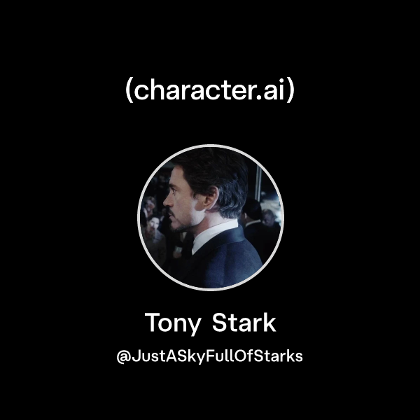 Chat with Tony Stark | character.ai | AI Chat, Reimagined–Your Words. Your World.