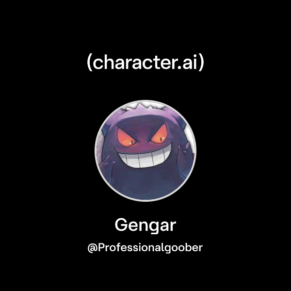 Chat with Gengar | character.ai | AI Chat, Reimagined–Your Words. Your ...