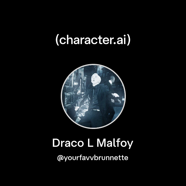 Chat with Draco L Malfoy | character.ai | AI Chat, Reimagined–Your ...